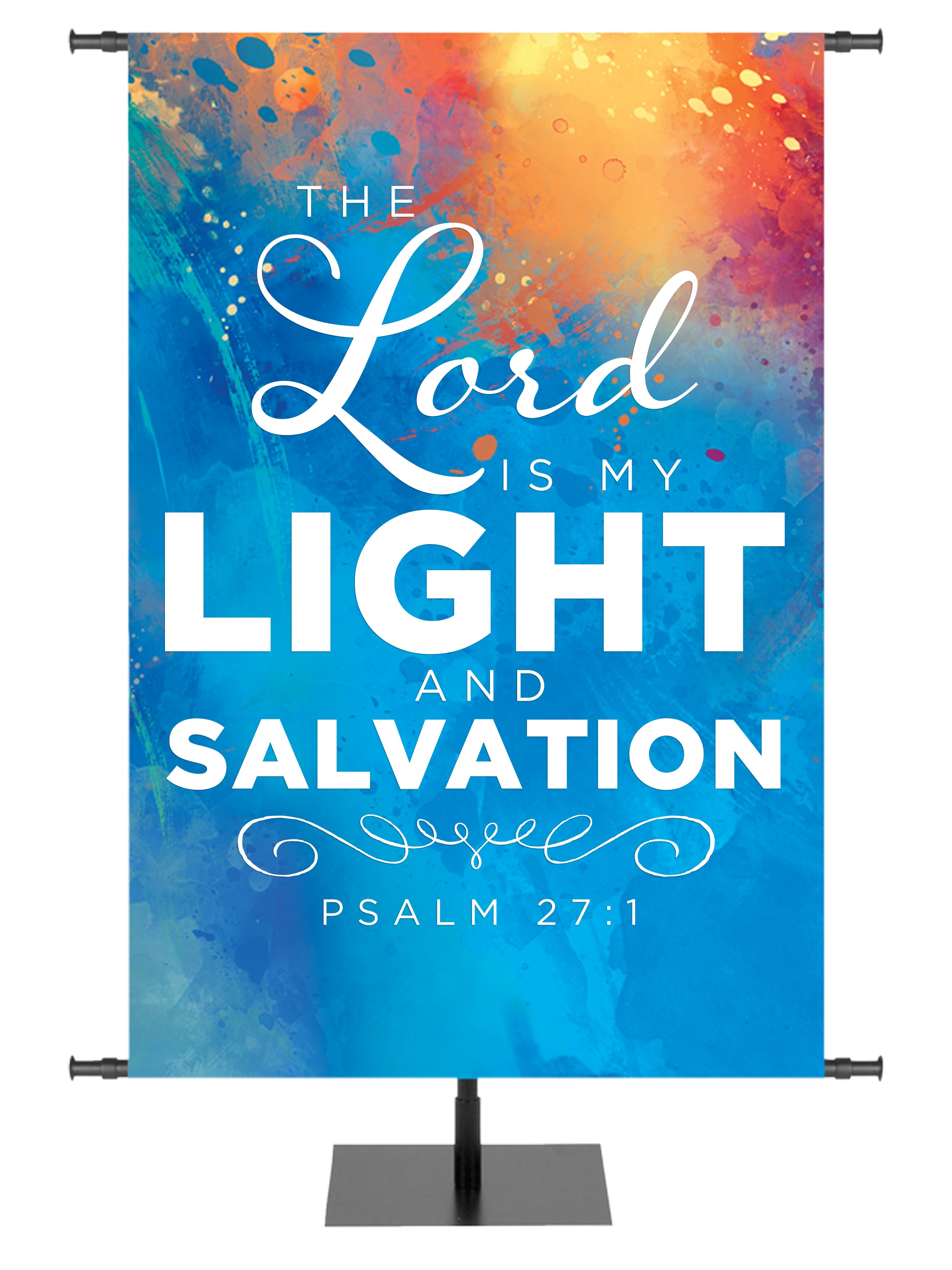 The Lord Is My Light And My Salvation Banner