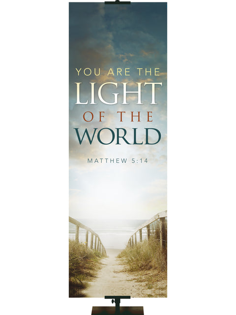 You are the Light of the World Outreach Banners – PraiseBanners